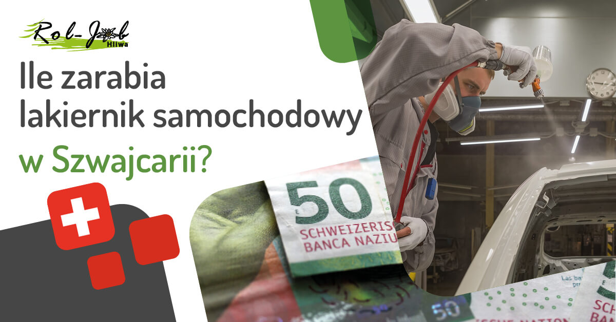 Ile zarabia lakiernik samochodowy w Szwajcarii? - ROL-JOB HLIWA
